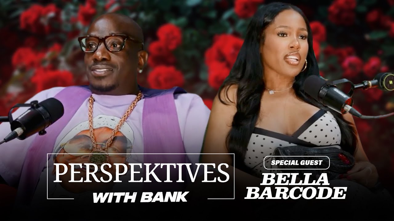 Big Bank Presents: Perspektives With Bank featuring Bella Barcode - YouTube