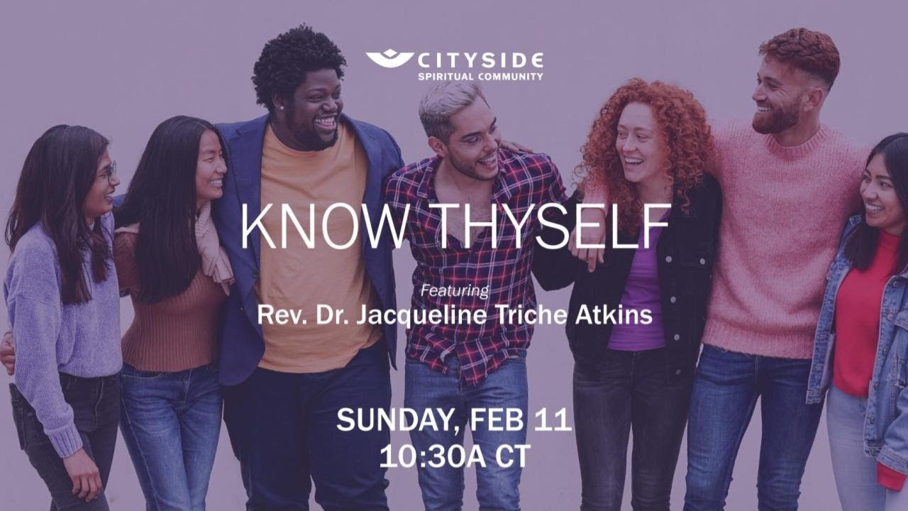 Know Thyself - Rev. Dr. Jacqueline Triche Atkins - YouTube