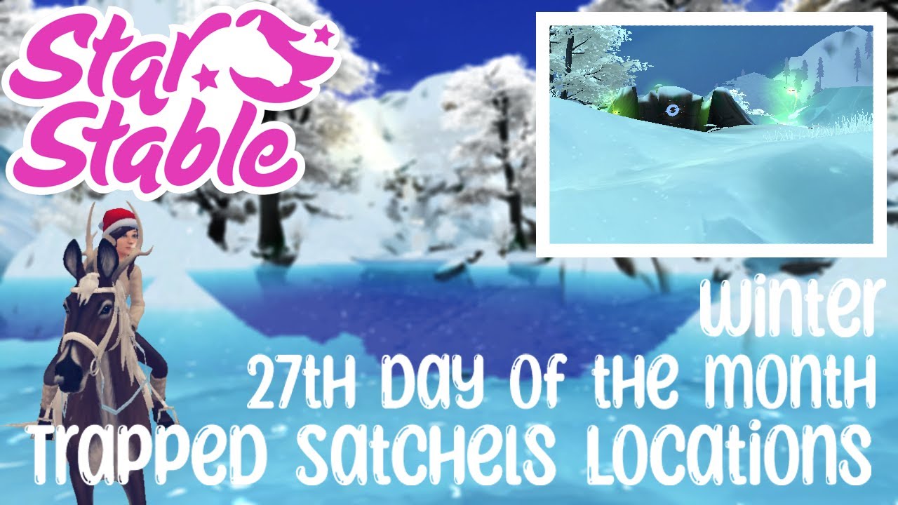 Star Stable Online - Trapped Satchels Locations - 27th day of the month ...