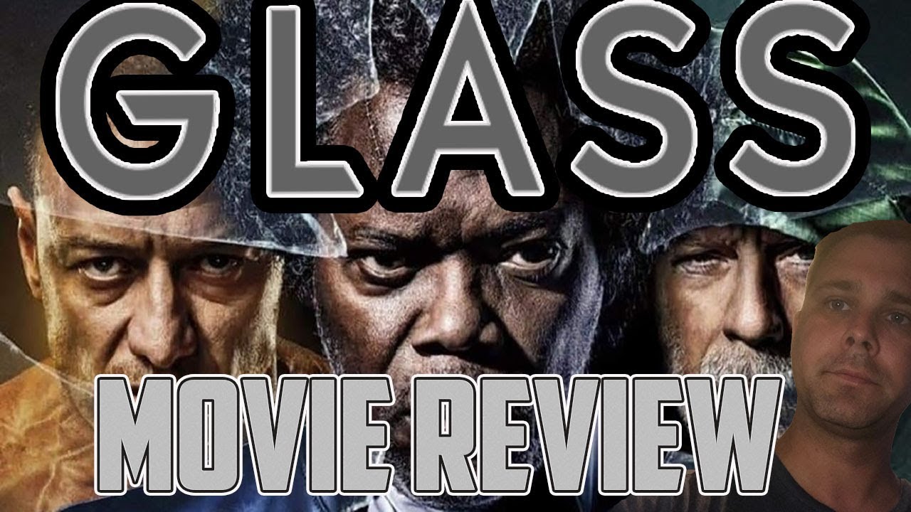 Glass Movie Review - M. Night Shyamalan's finale to the Unbreakable ...