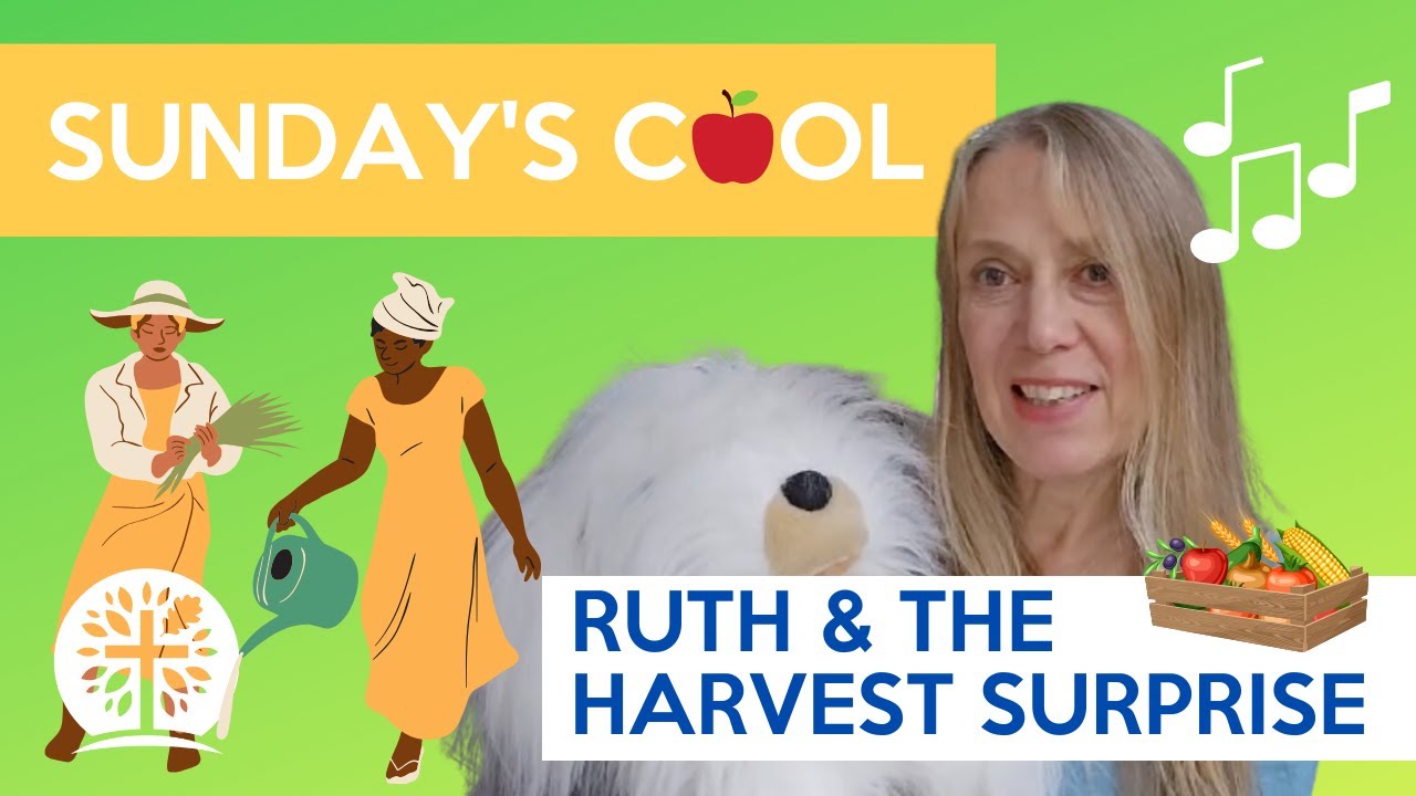 Sunday's Cool | Ruth and the Harvest Surprise! - YouTube