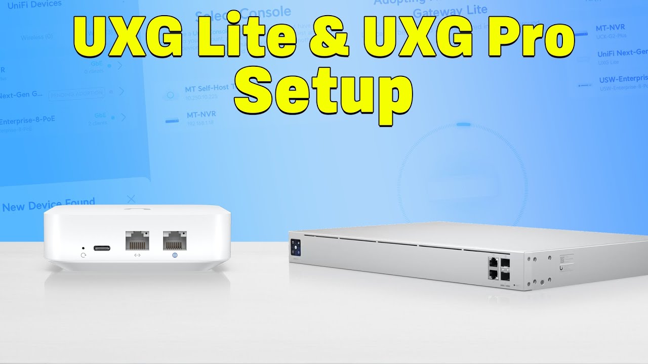 UXG Lite/UXG pro Easy Adoption Steps - YouTube