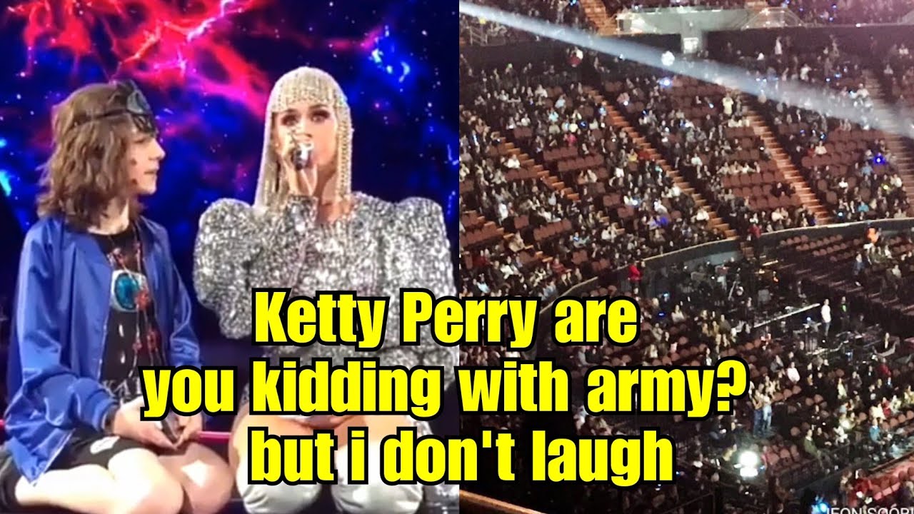 KATY PERRY JOKES WITH ARMY? ARMY DISAPPOINTED AND TURNS OFF ARMY BOMB ...