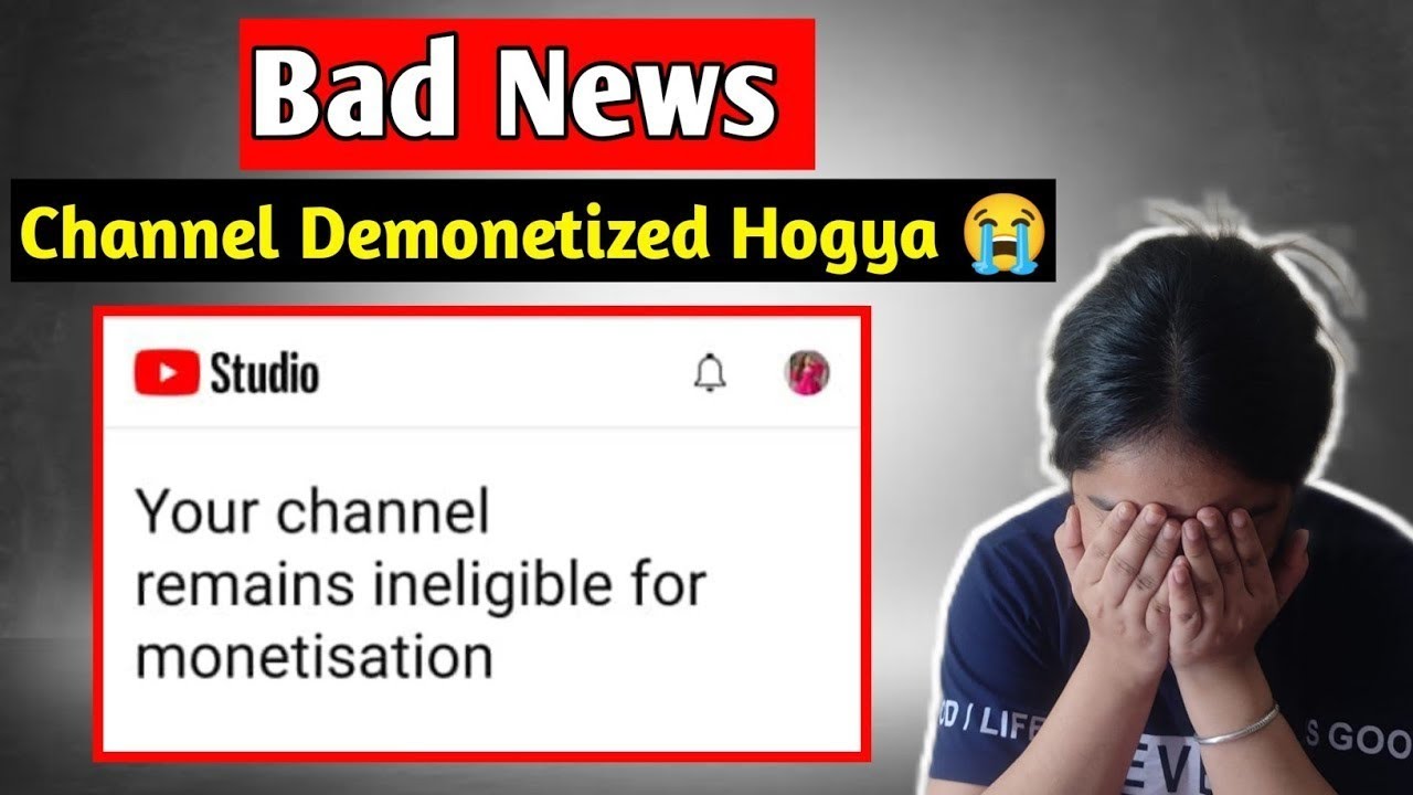 My last video in YouTube!! channel demonitize hogya 😭!! ye galti ap mat ...
