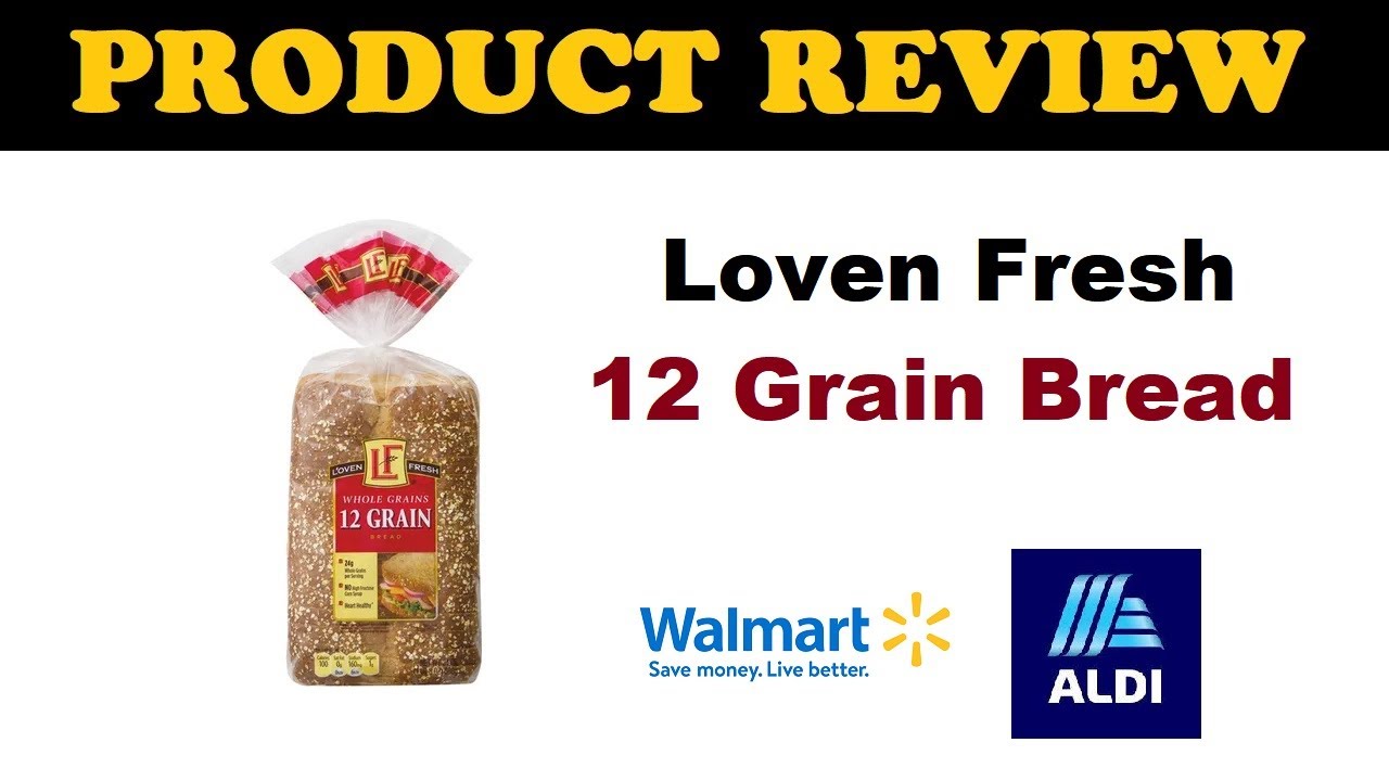 Product Review: Loven Fresh 12 Grain Bread: What did I find the package ...