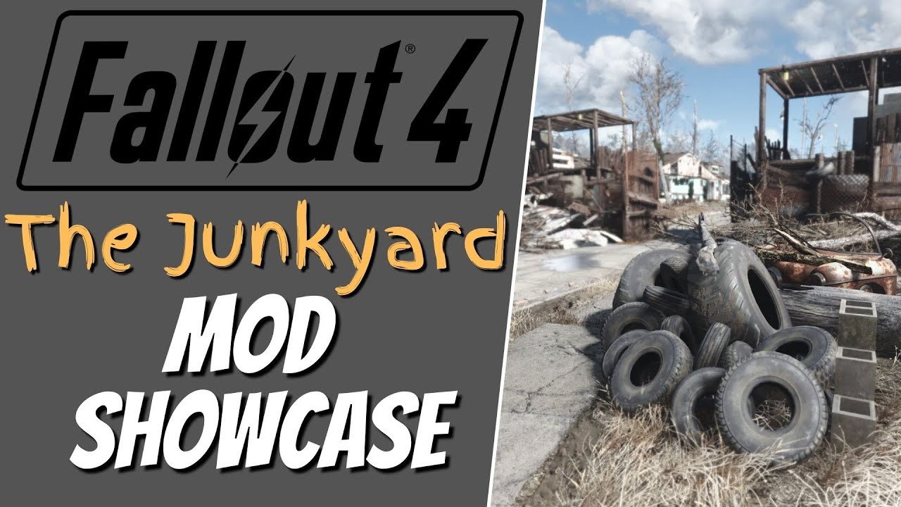 Fallout 4 - The Junkyard Mod - YouTube