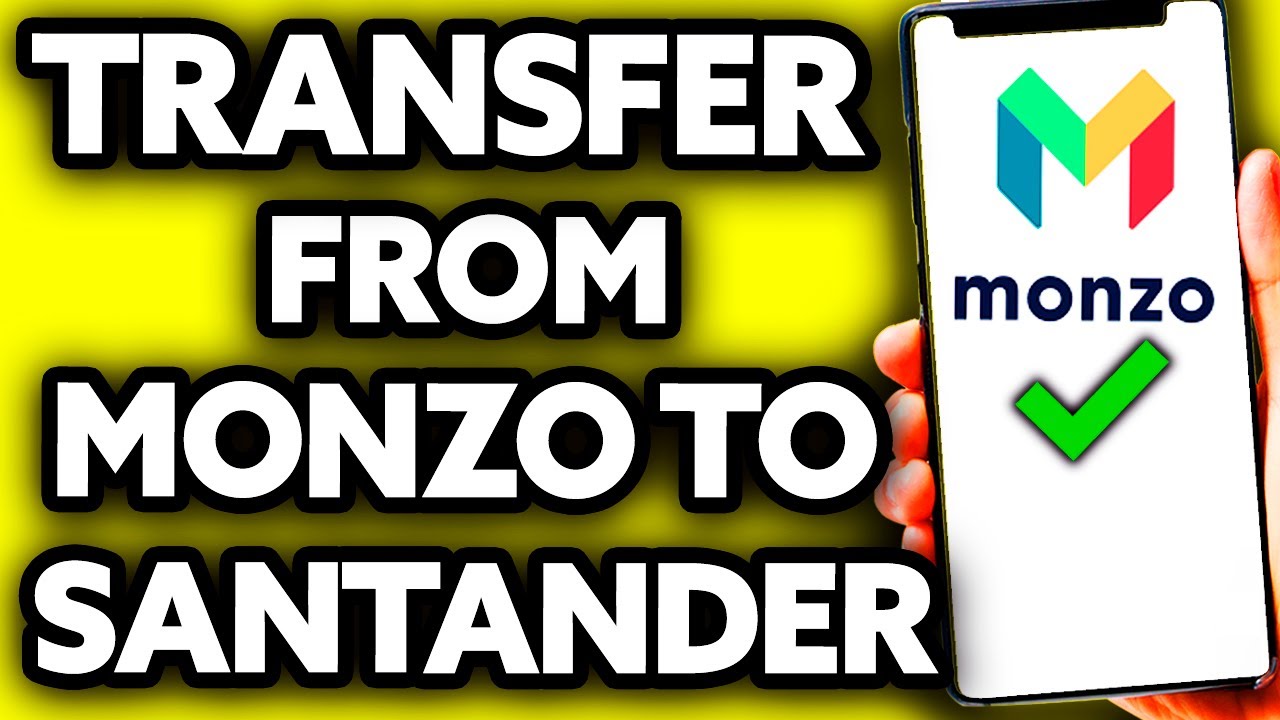 How To Transfer Money from Monzo to Santander (EASY!) - YouTube