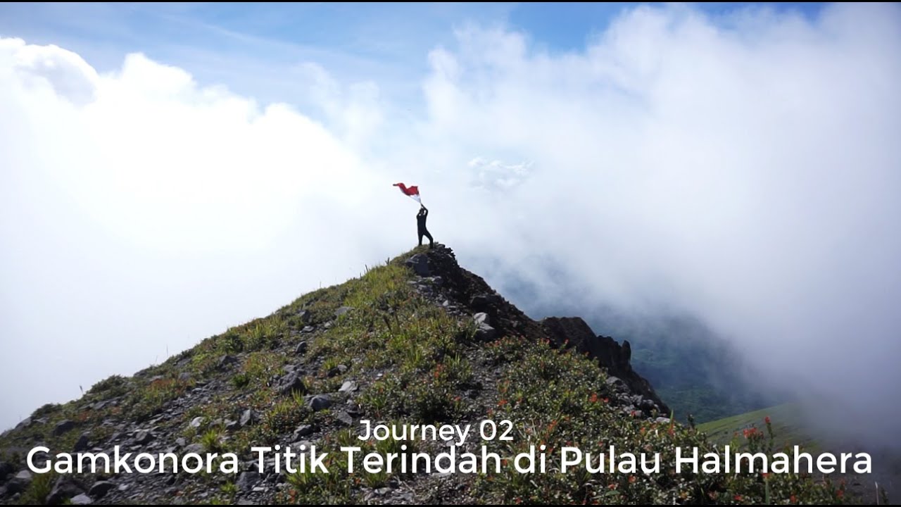 Pendakian Gunung Gamkonora : Part 2 - YouTube