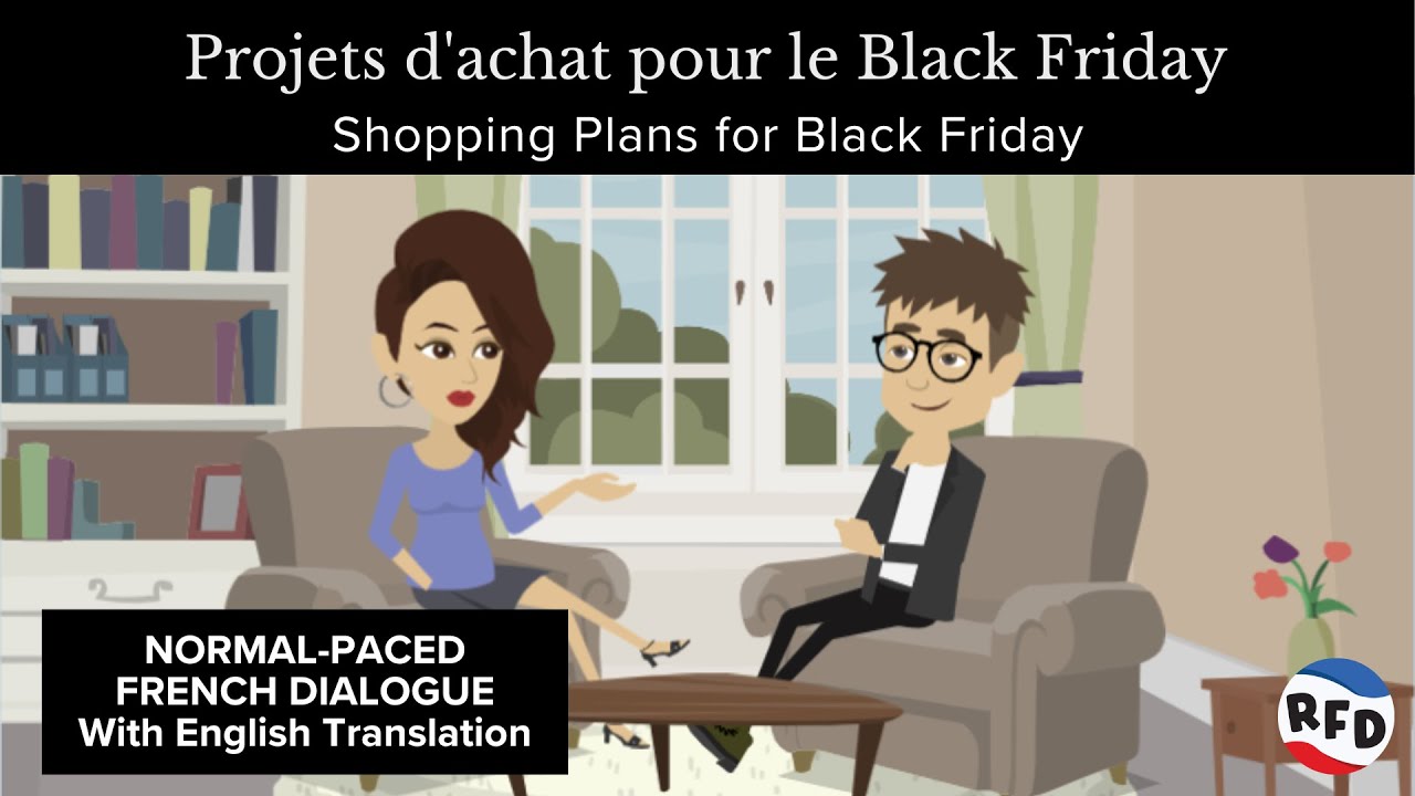 Projets d'achat pour le Black Friday | Learn Listen Read French ...