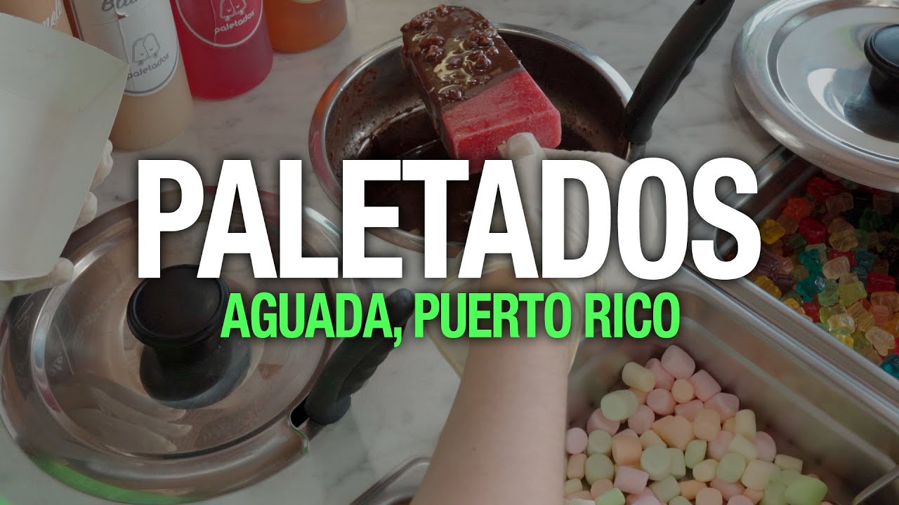 Paletados, Heladería Artesanal, Aguada, Puerto Rico - YouTube