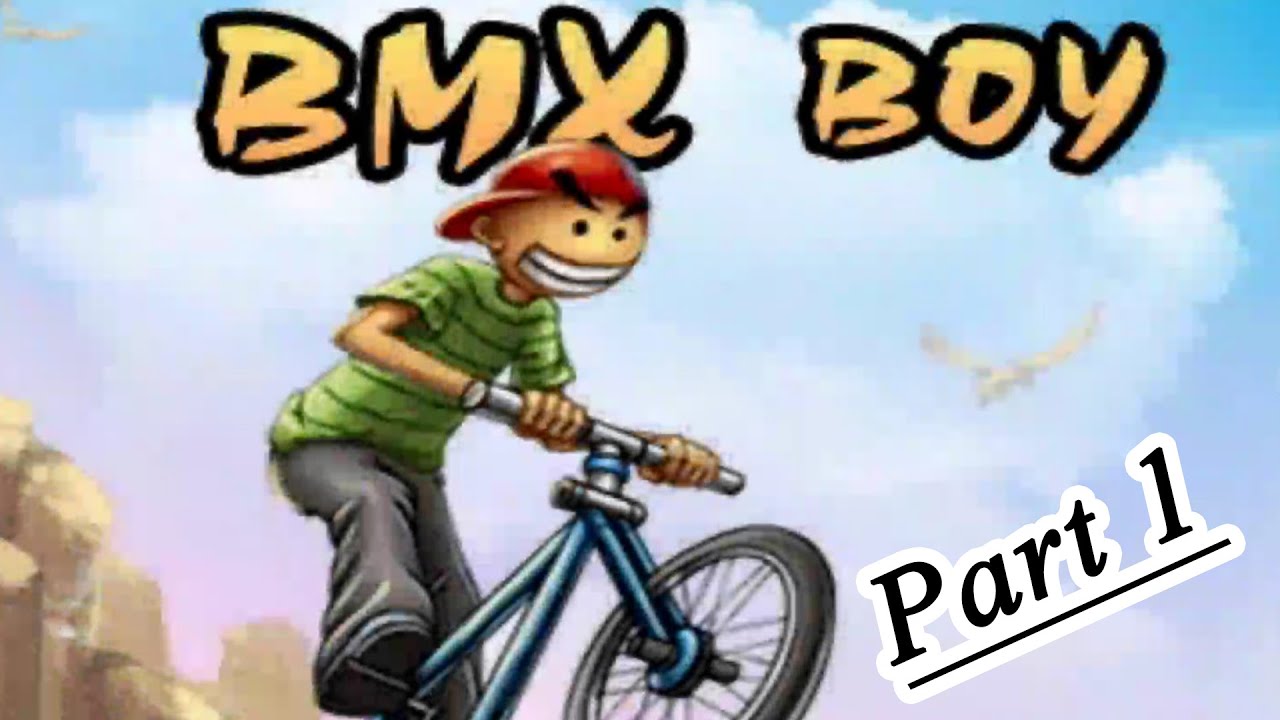 BMX Boy (ANDROID / IOS) GAMEPLAY Part-1 | PYAE SONE OO GAMING - YouTube