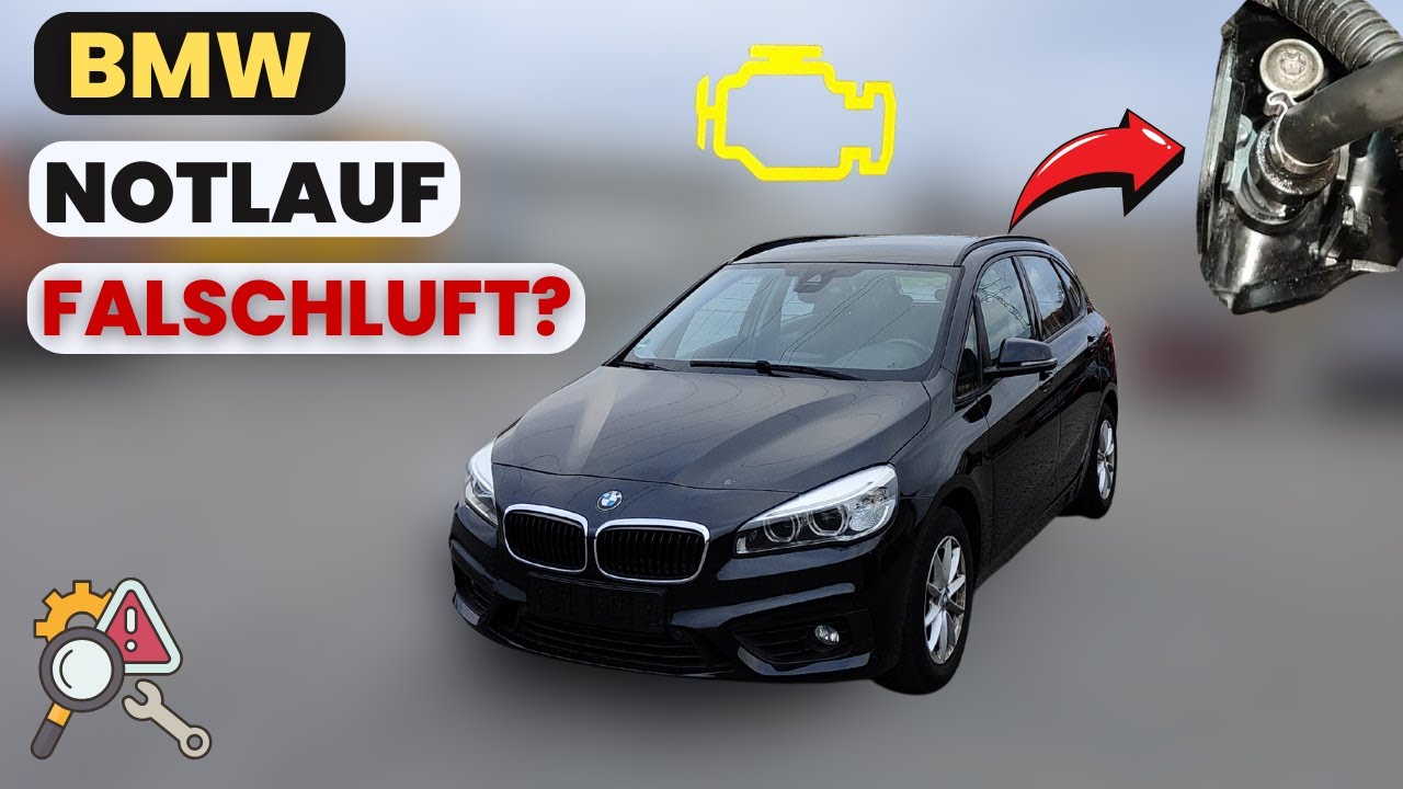 BMW 218d (F45) Fehlersuche & Diagnose Notlauf Ursachen & Lösung ...