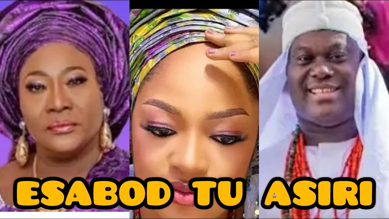 ESABOD TU ASIRI OONI OF IFE LORI ARREST QUEEN NAOMI ATI ORIYOMI HAMZAT ...