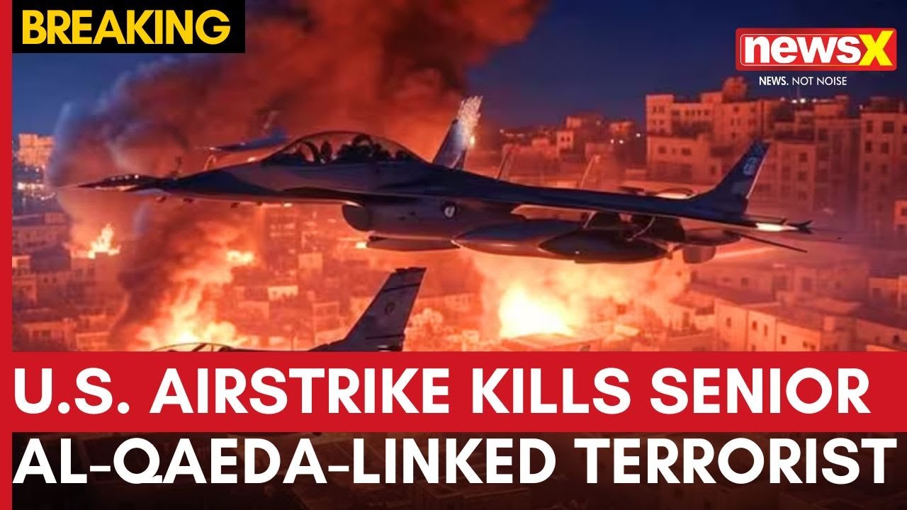 World News: U.S. Airstrike in Syria Kills Senior Al-Qaeda-Linked ...
