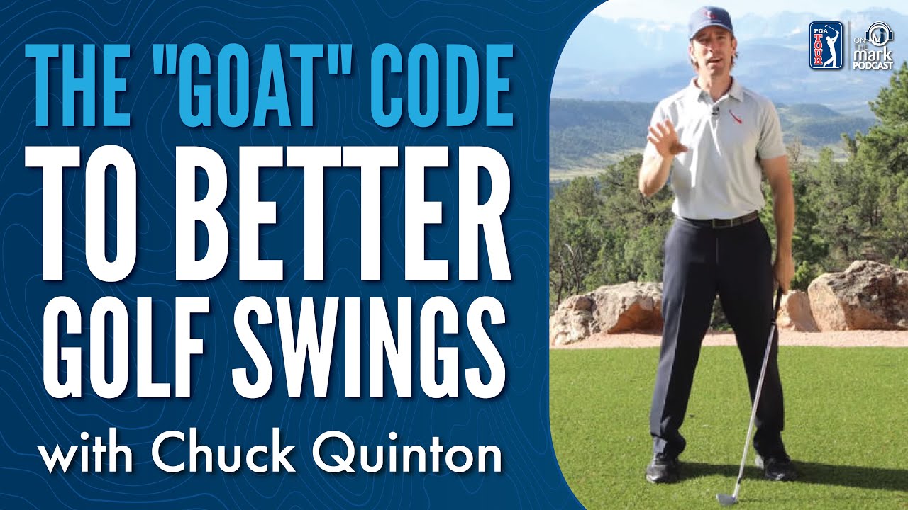 Chuck Quinton Shares his "GOAT" Code to better Golf Swings and Improved Ball-striking - YouTube