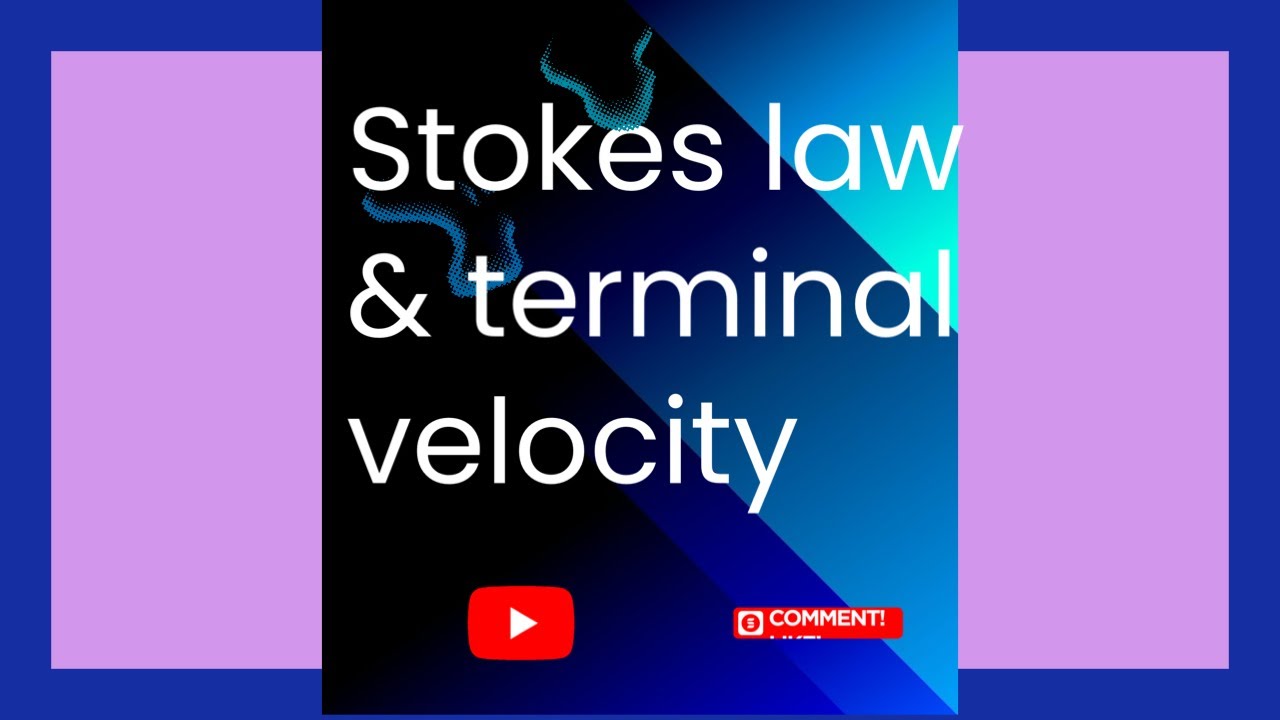 Fluid dynamics, Stokes law & terminal velocity, IB Physics - YouTube