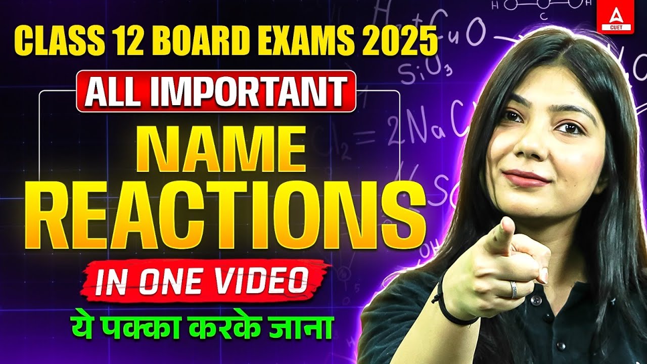 All Important Name Reactions of Chemistry in One Shot | Class 12 | By ...