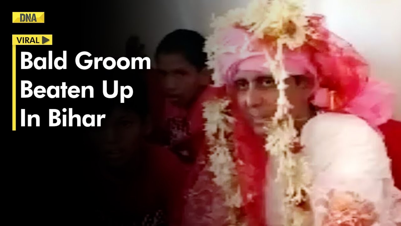 Groom Thrashed In Bihar For Deceiving Bride With A Wig | Bihar News ...