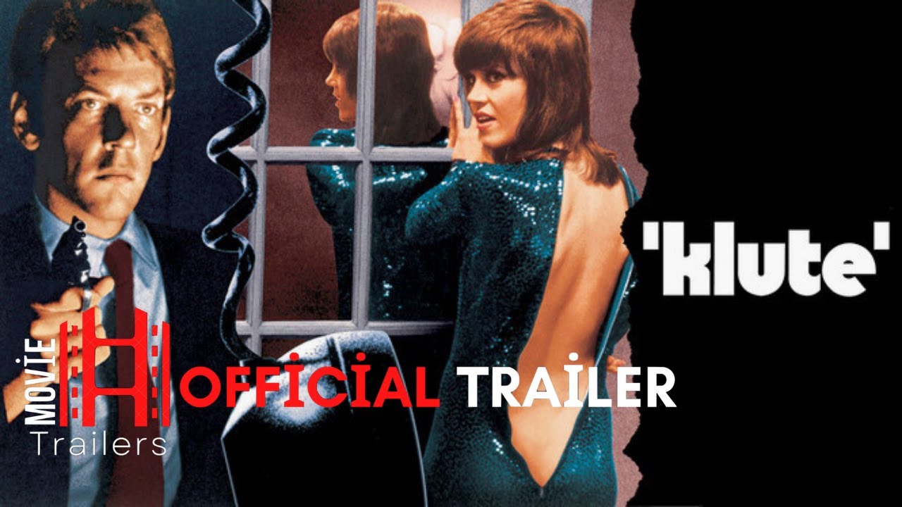 Klute (1971) Trailer | Jane Fonda, Donald Sutherland, Charles Cioffi, Roy Scheider Movie - YouTube