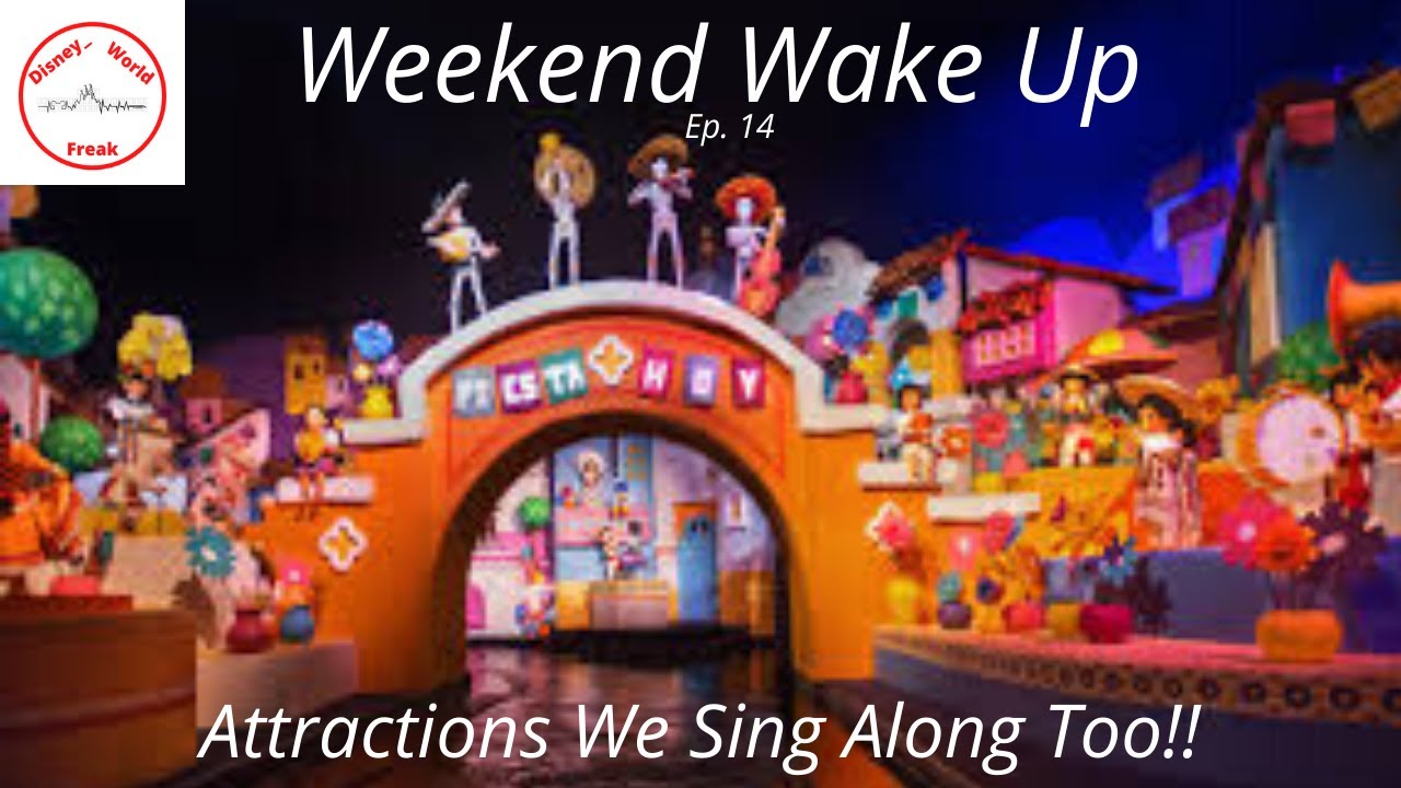 Weekend wake Up... Ep.14 Sing Along Attractions - YouTube