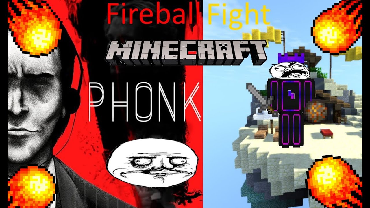 Играю в МАЙНКРАФТ "Fireball Fight" (SIGMA FONK MUSIC) - YouTube