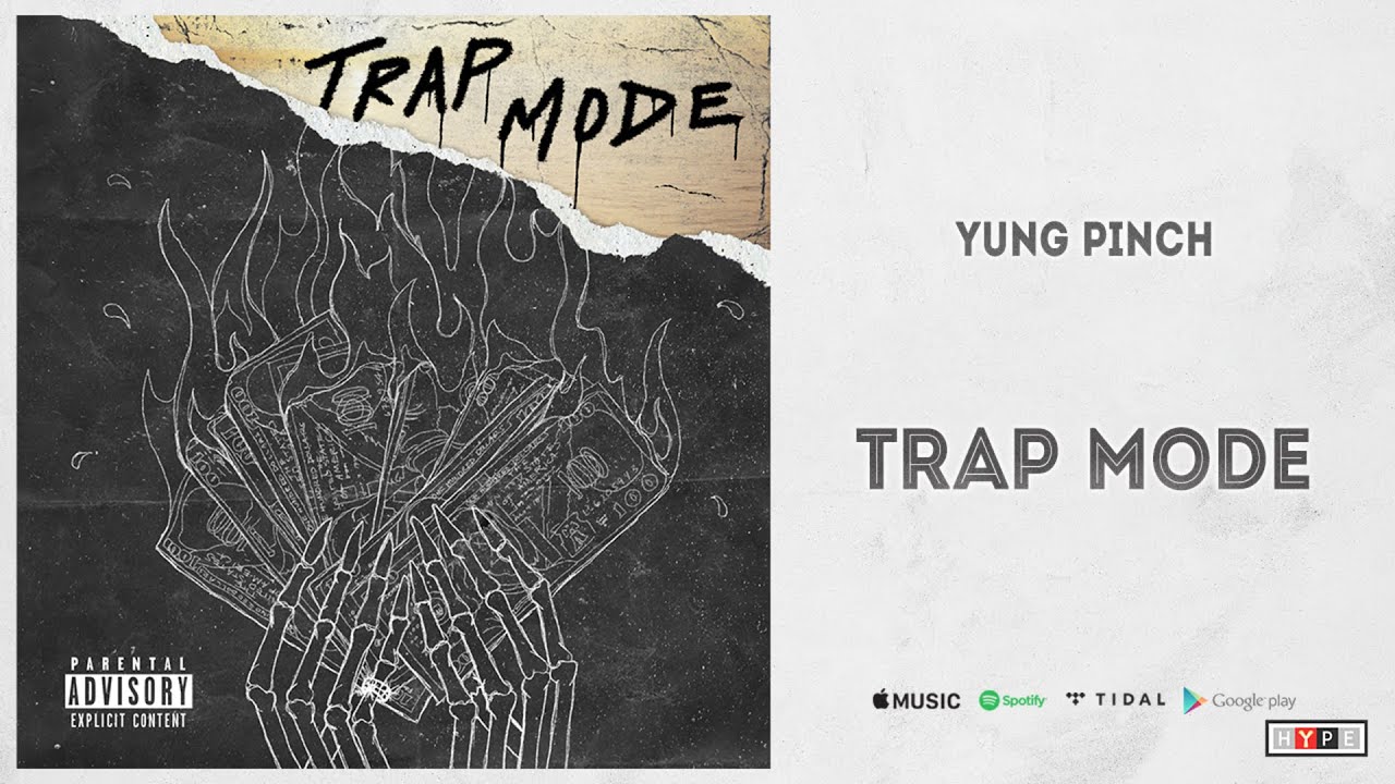 Yung Pinch - "Trap Mode" - YouTube