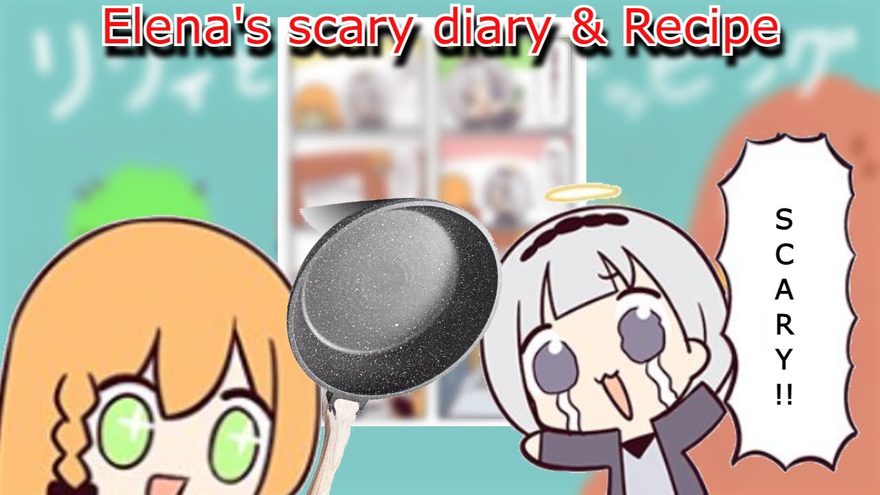 Elena's scary diary & Recipe - vivid vtubers comic read by Shirayuri ...