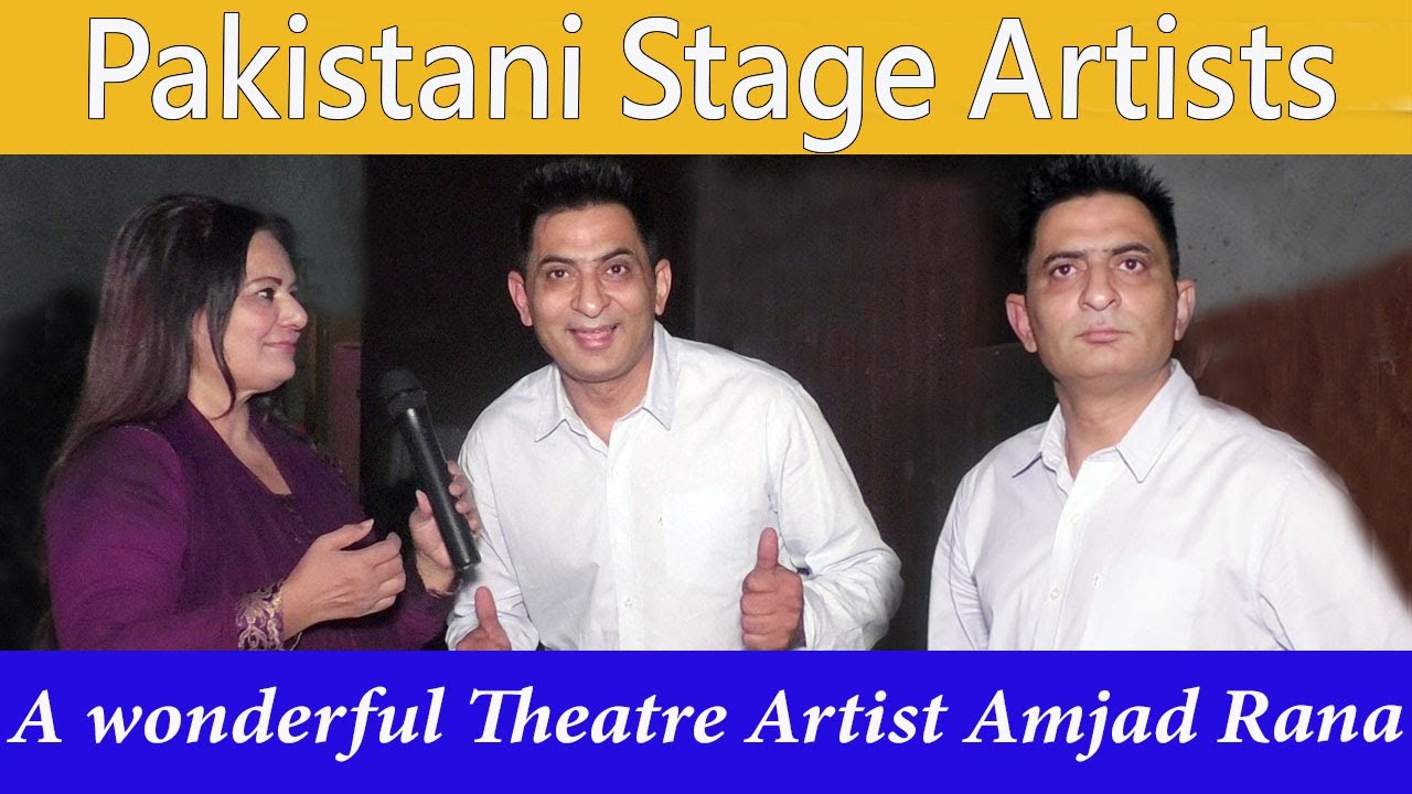 A wonderful Theatre Artist Amjad Rana | Bolda Punjab - YouTube