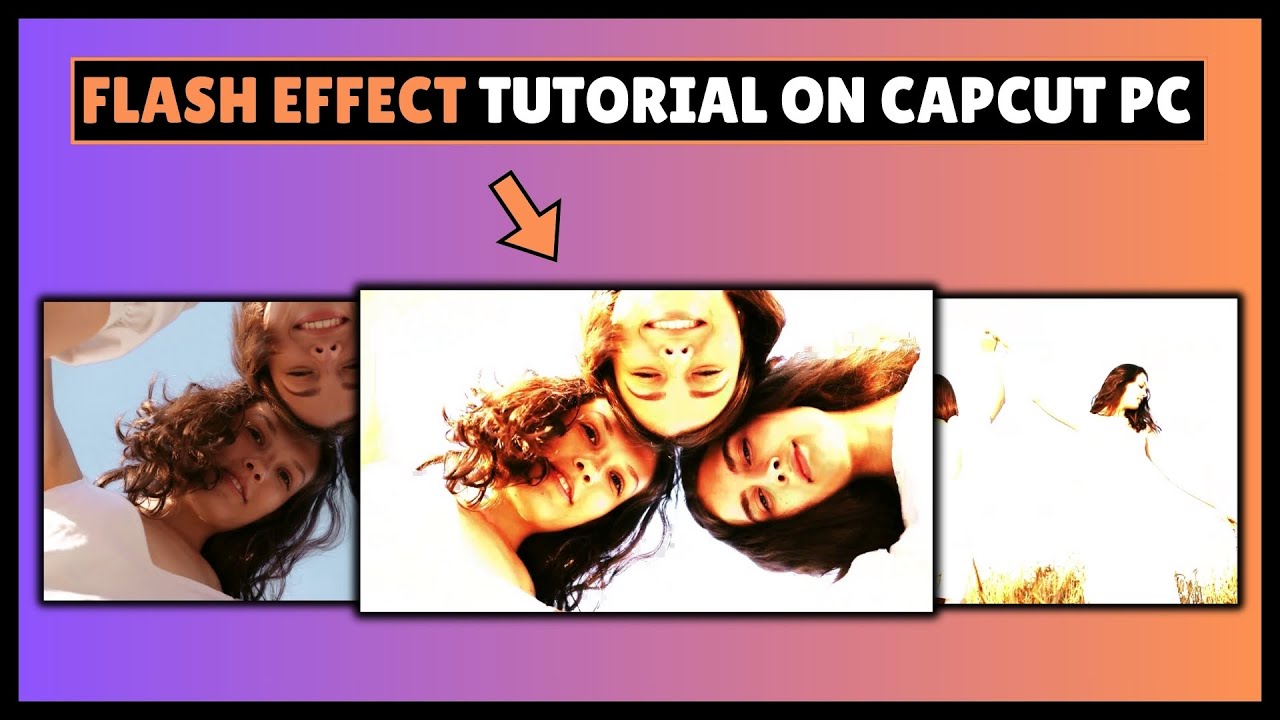 Flash Effect on CapCut PC | CapCut PC Tutorial - YouTube
