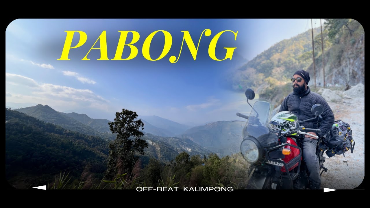 Offbeat North Bengal | Pabong | Winter Ride | Siliguri to Kalimpong ...