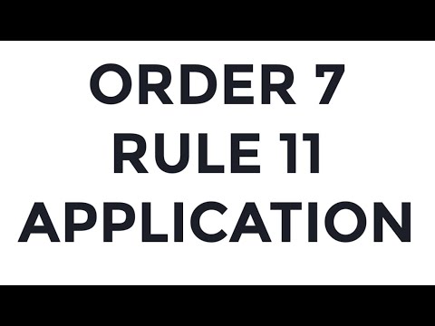 ORDER 7 RULE 11 CPC REJECTION OF PLAINT || APPLICATION OF ORDER 7 RULE ...