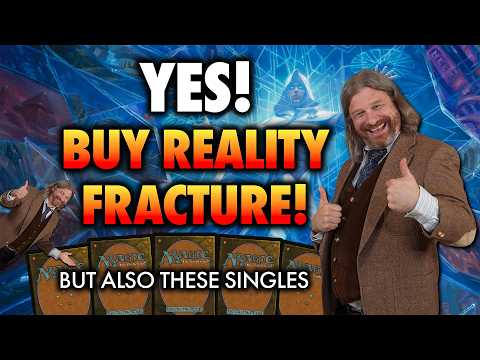 Yes! You Should Buy Reality Fracture! Also These 7 Cards For The Commander 99 | Magic: The Gathering