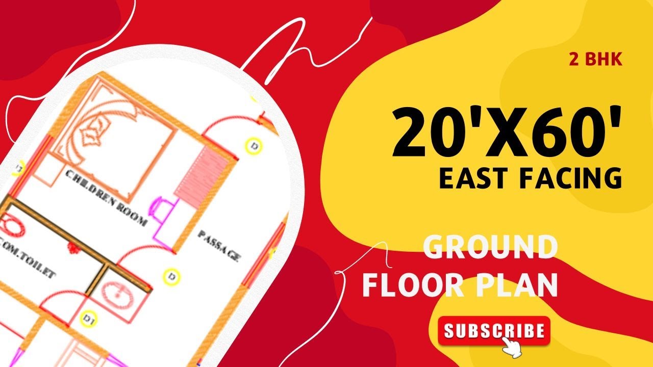20X60 East Facing Site || 2 BHK || Ground plan || 1200SqFt House Design ...