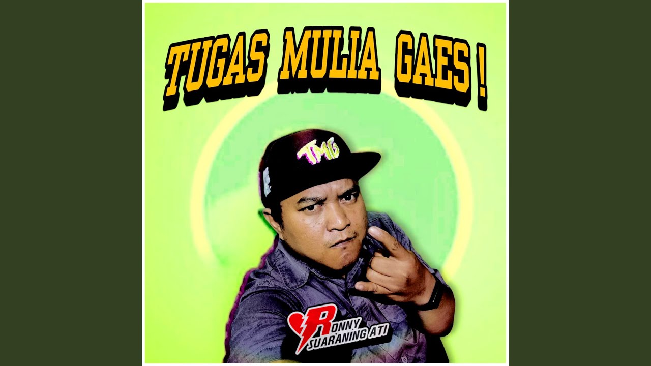 Tugas Mulia Gaes - YouTube