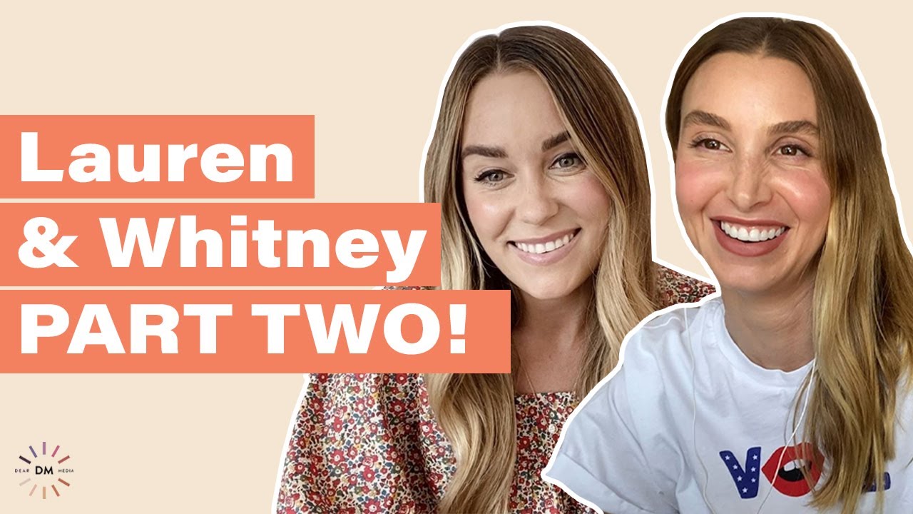 Lauren Conrad and Whitney Port Continue Their Hills Reunion on With ...