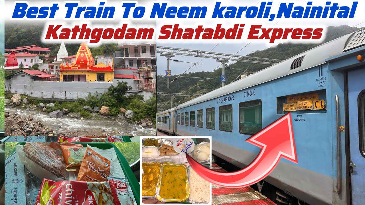 *The Gateway to the kumaon*12040 New Delhi Kathgodam Shatabdi Express ...