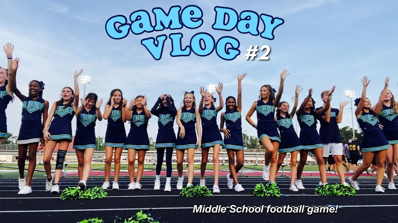 GAME DAY #2 VLOG | Cheering at middle school football game! - YouTube