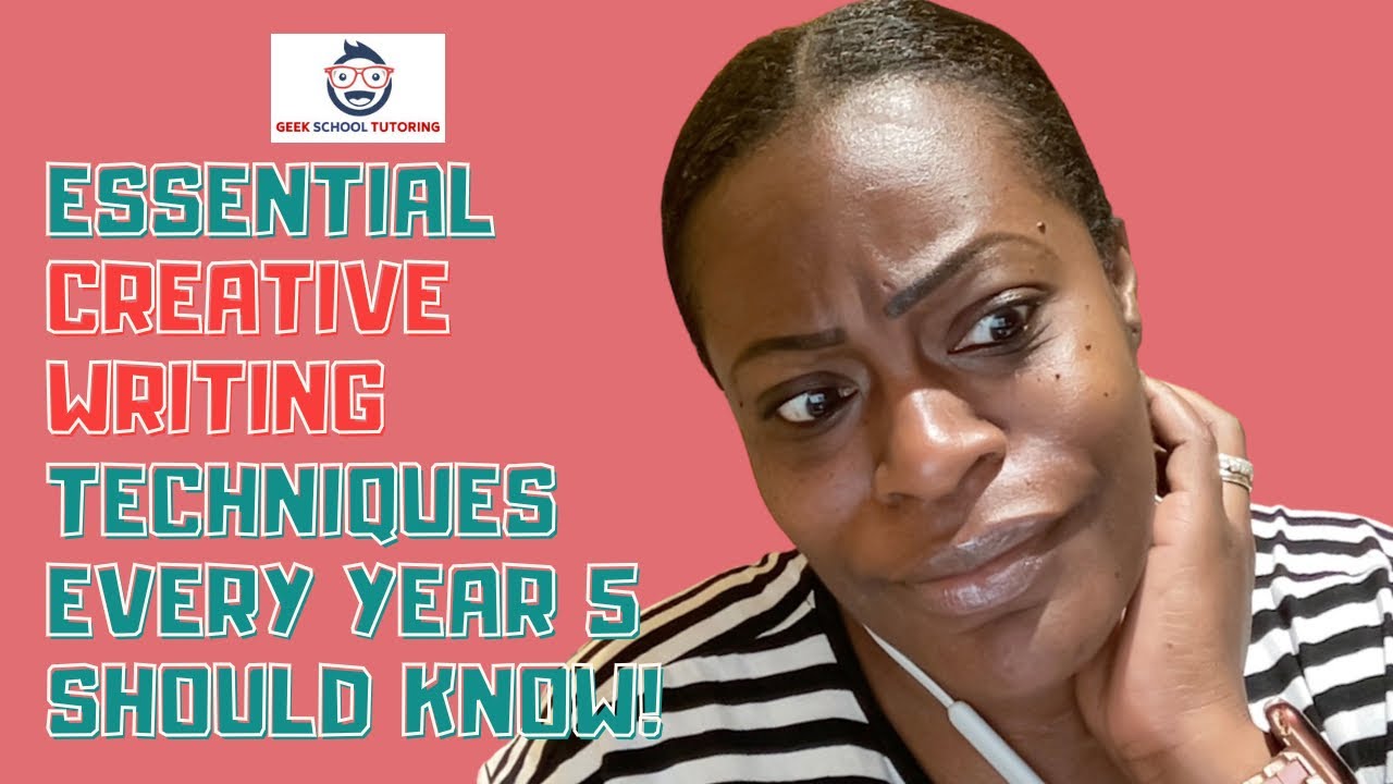 Year 5 Creative Writing Techniques For The 11 Plus Exam - YouTube