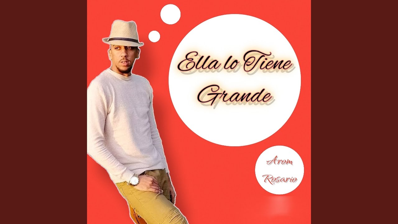 Ella Lo Tiene Grande - YouTube