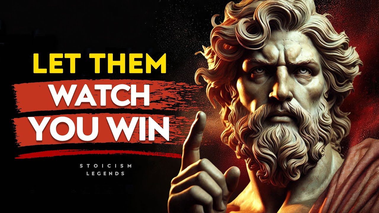 Let Them Watch You Win From Far - Stoic Philosophy Stoicism Legends ...