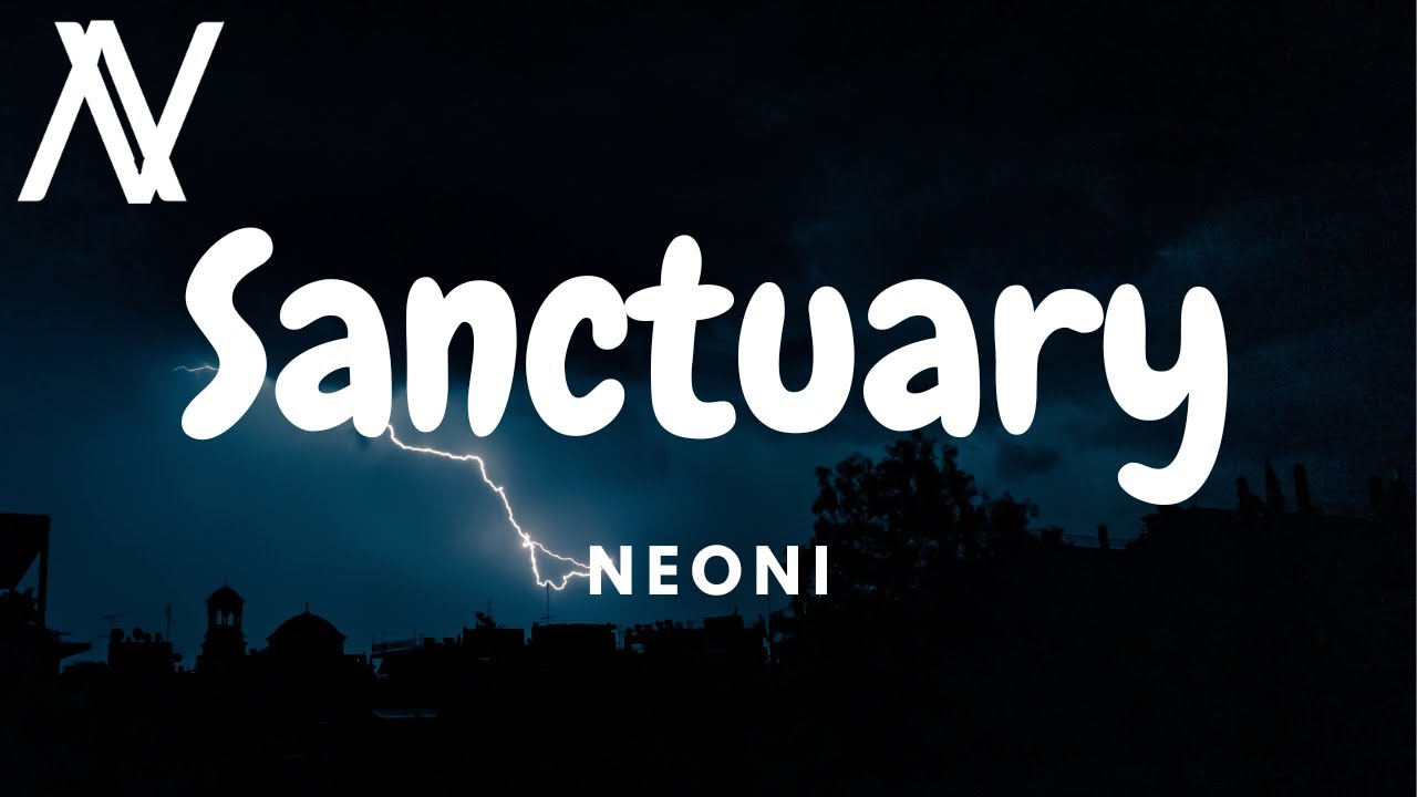 NEONI - Sanctuary (Lyric Video) - YouTube