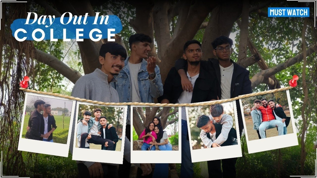 College Day Out: Adventures, Laughter, and Memories - YouTube