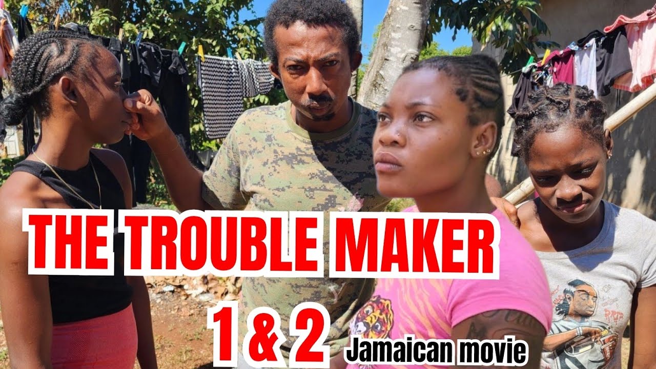 THE TROUBLE MAKER 1 TO 2 //JAMAICAN MOVIE 2025//PFS FILMS - YouTube