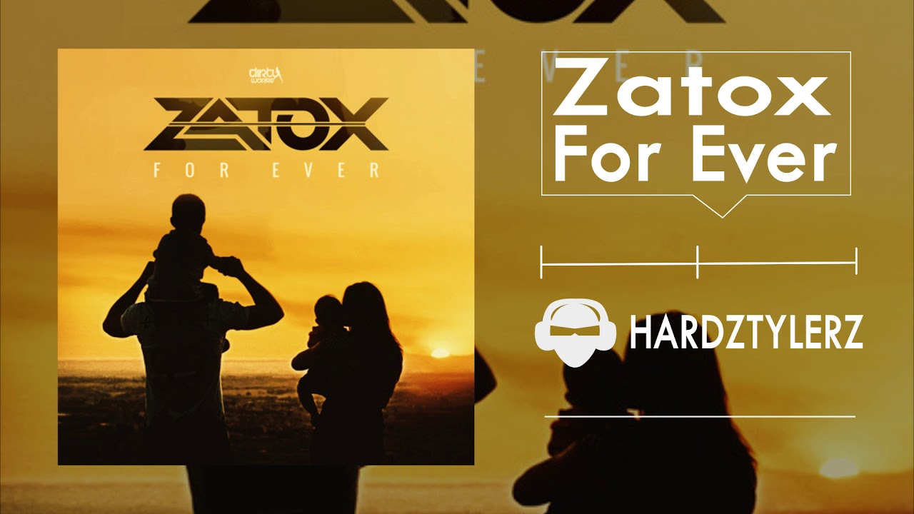 Zatox - For Ever - YouTube