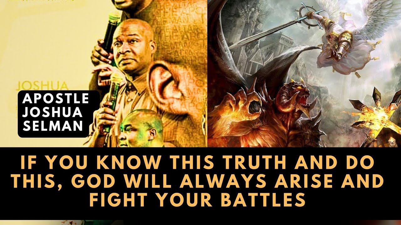 If You Know This Truth, God Will Always Arise And Fight Your Battles ...