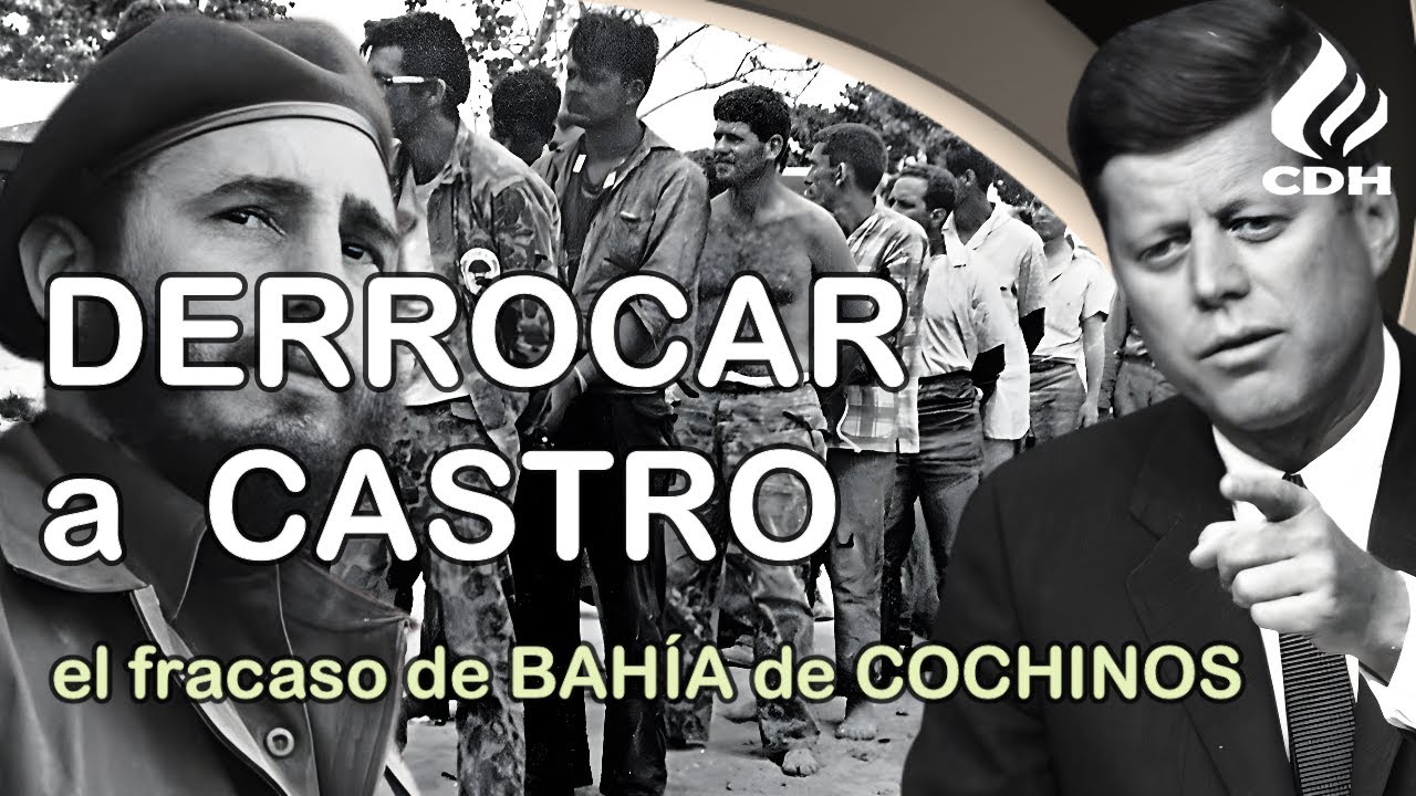 Bahía de Cochinos 🔻 La fallida invasión de Cuba en 1961🔻 que afianzó a ...