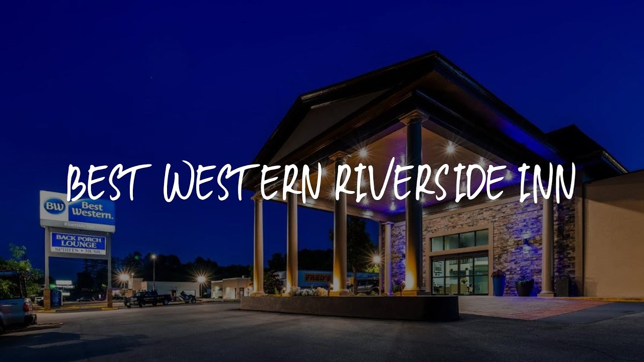 Best Western Riverside Inn Review - Macon , United States of America ...