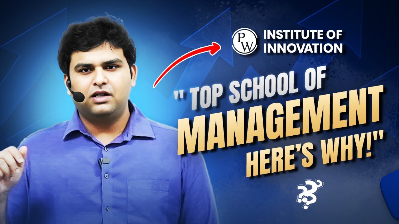 How PW IOI's School of Management Stands Out: A Game-Changer in ...