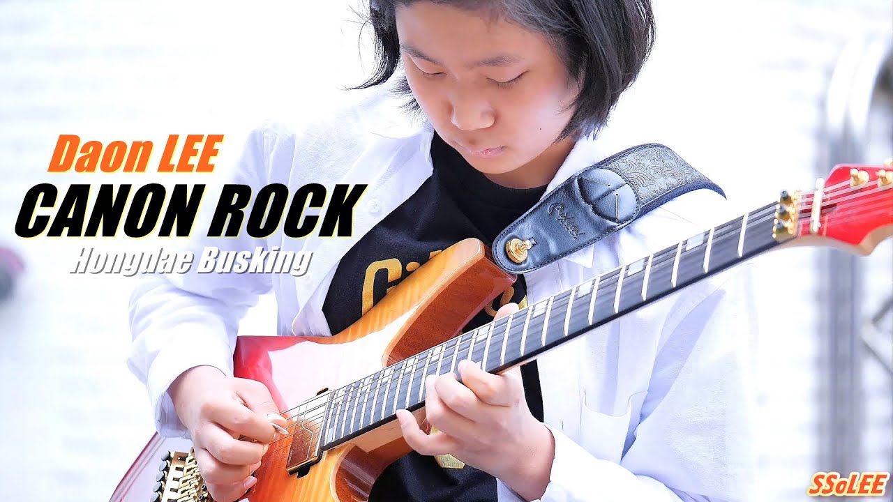 [4K] 이다온 (DAON LEE) - CANON ROCK Guitar Cover @ 220508 홍대 버스킹 직캠 By ...
