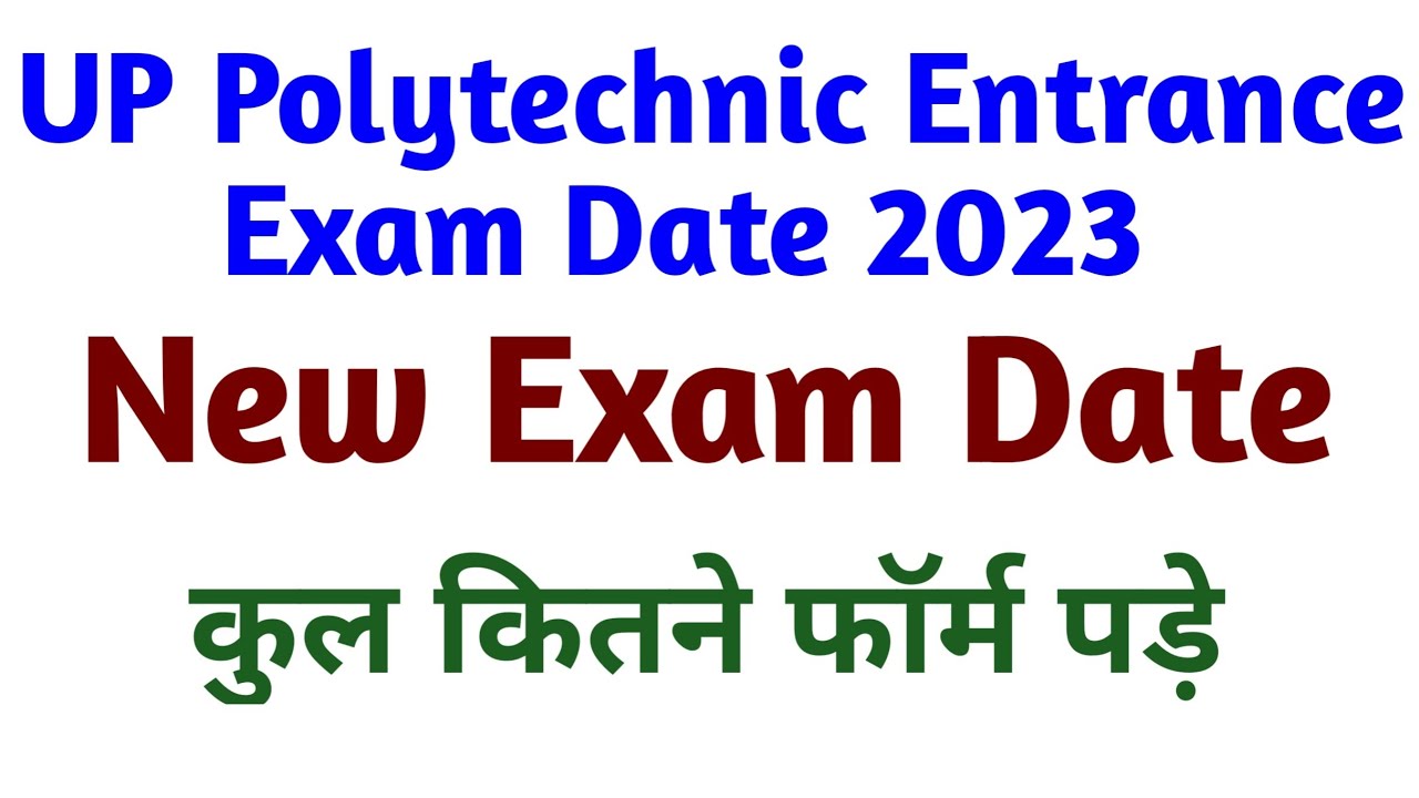 Polytechnic entrance exam date 2023 | polytechnic entrance exam ...